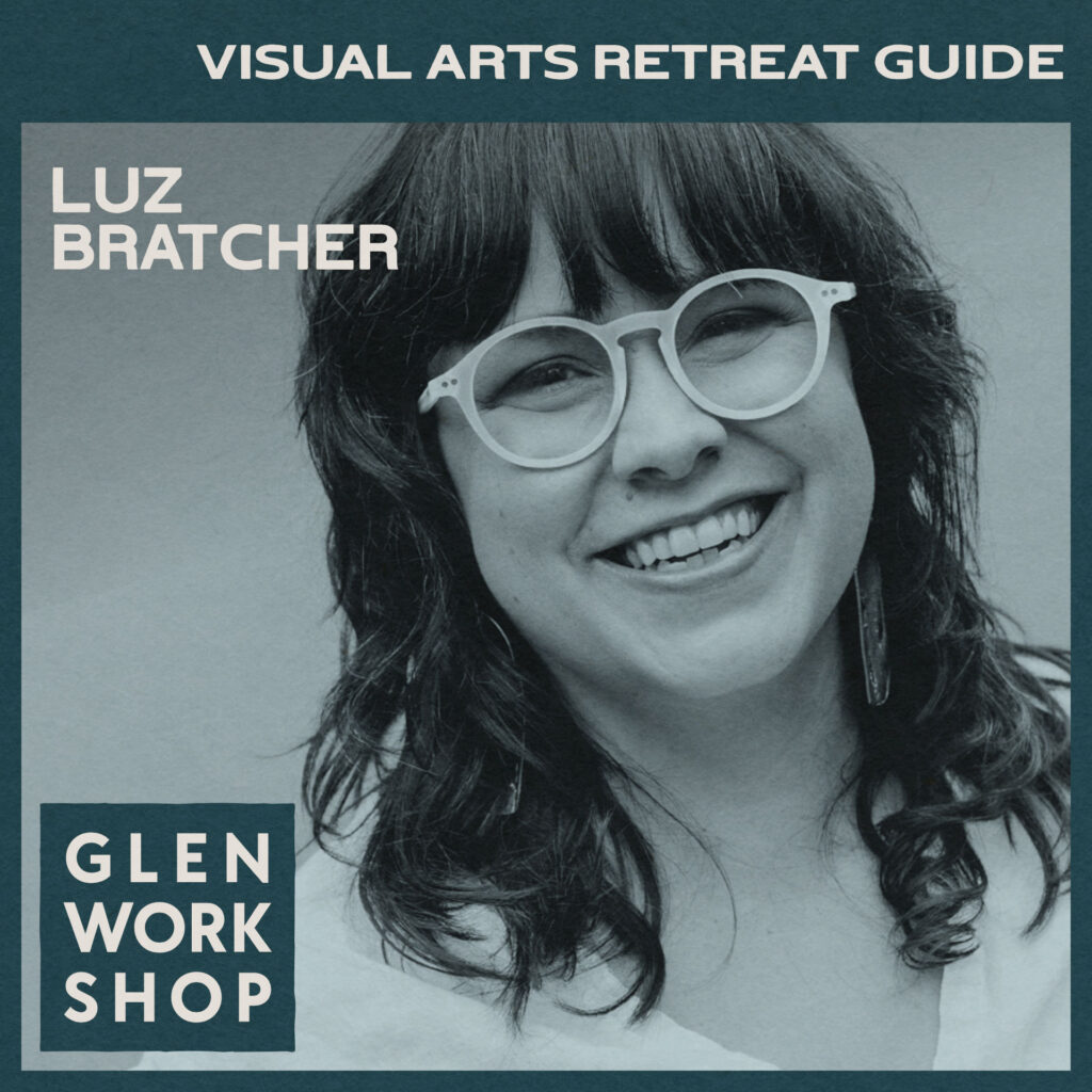 2025 The Glen Workshop | Classes (Visual Arts Guided Retreat) - Image ...