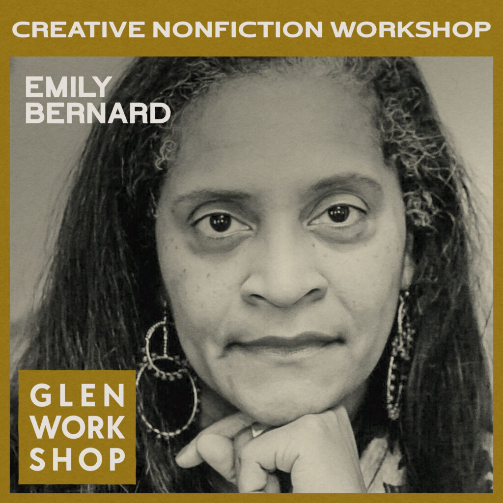 2025 The Glen Workshop | Classes (Creative Nonfiction) - Image Journal